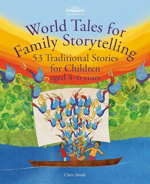 World Tales for Family Storytelling 53 Traditional Stories for Children ...