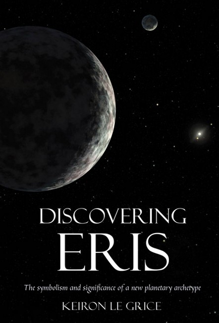 Discovering Eris The Symbolism and Significance of a New Planetary ...