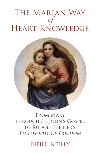 Marian Way of Heart Knowledge, The From Mary through St. John's Gospel ...