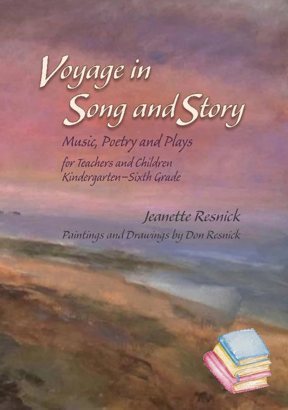 Voyage in Song and Story Music, Poetry, and Plays for Teachers and ...