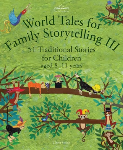 World Tales for Family Storytelling 53 Traditional Stories for Children ...