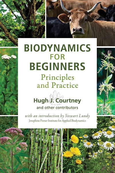 Biodynamics for Beginners Principles and Practice