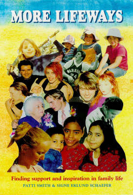 More Lifeways Sharing Parenting and Family Paths